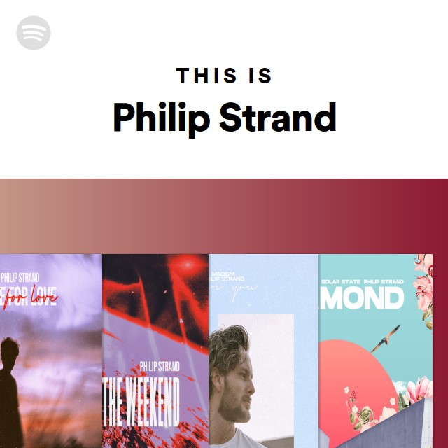This Is Philip Strand - playlist by Spotify | Spotify