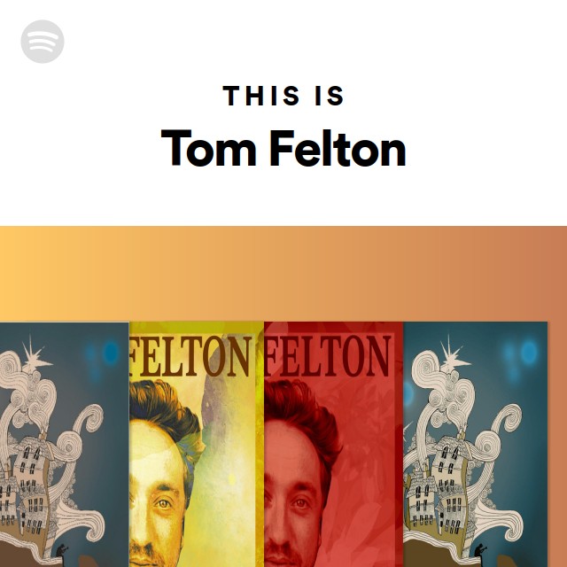 This Is Tom Felton | Spotify Playlist