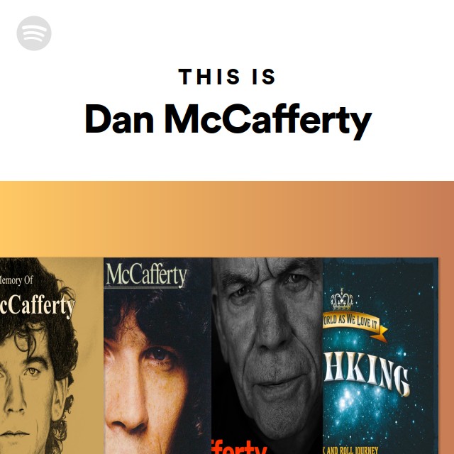 This Is Dan McCafferty - playlist by Spotify | Spotify