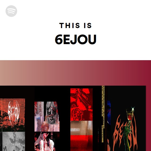 This Is 6EJOU - playlist by Spotify | Spotify