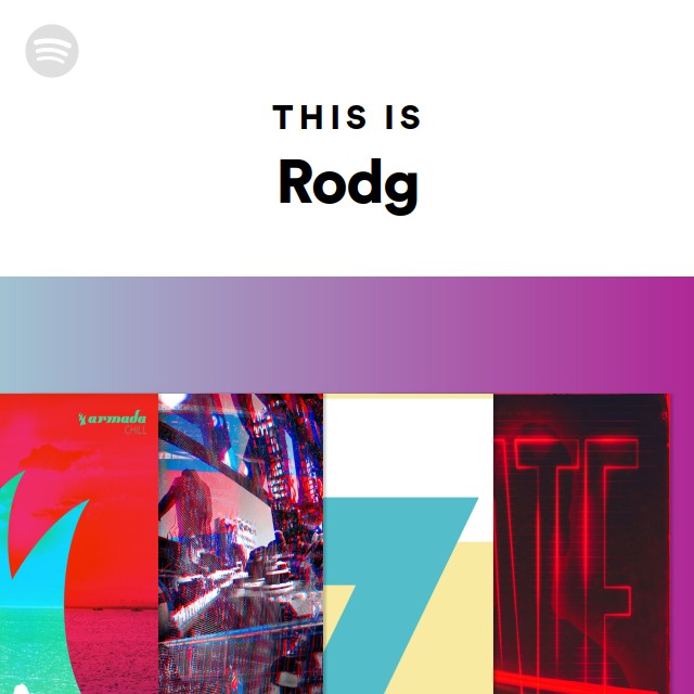 This Is Rodg - playlist by Spotify | Spotify