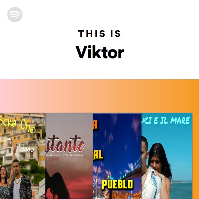 This Is Viktor - playlist by Spotify | Spotify