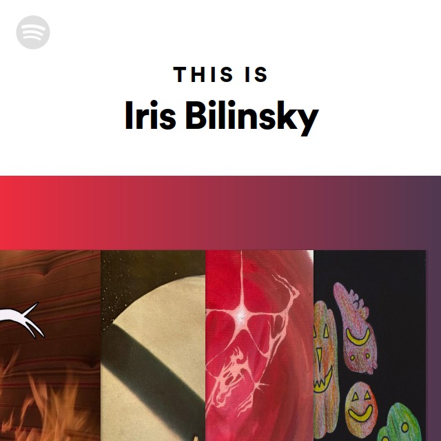This Is Iris Bilinsky | Spotify Playlist