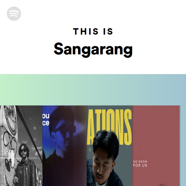 This Is Sangarang - playlist by Spotify | Spotify