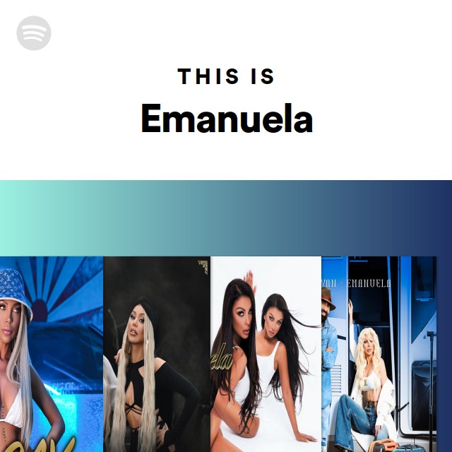 This Is Emanuela - playlist by Spotify | Spotify