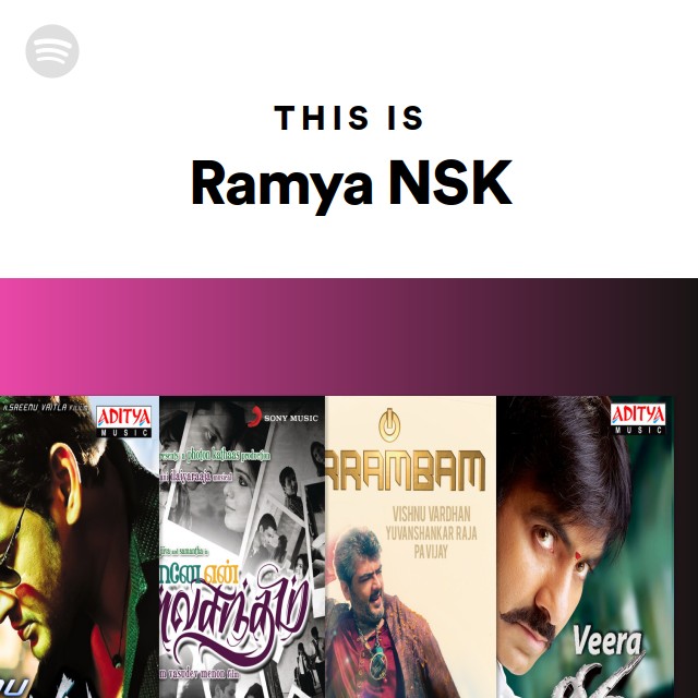 This Is Ramya NSK - playlist by Spotify | Spotify