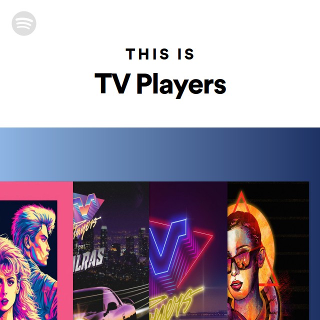 This Is TV Players - playlist by Spotify | Spotify