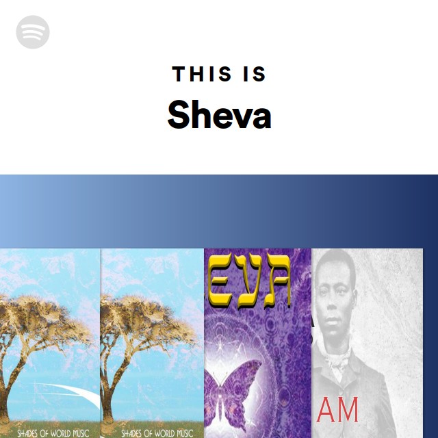 This Is Sheva - playlist by Spotify | Spotify
