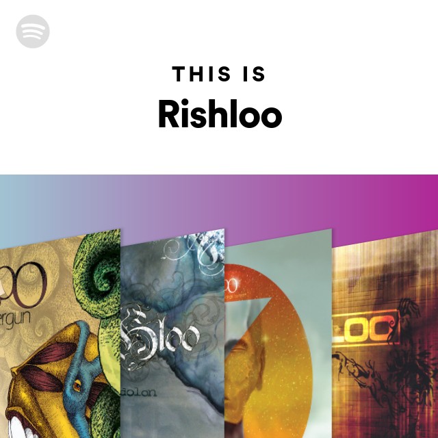 This Is Rishloo - playlist by Spotify | Spotify