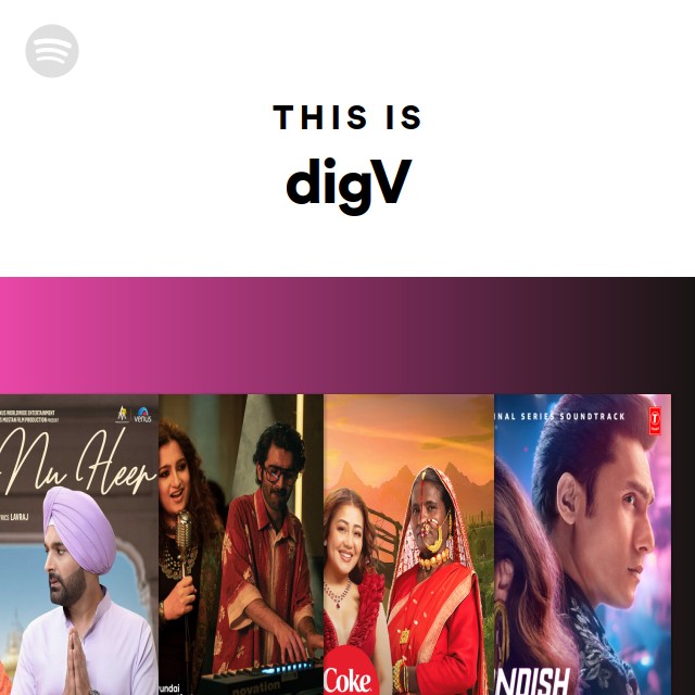 This Is digV - playlist by Spotify | Spotify