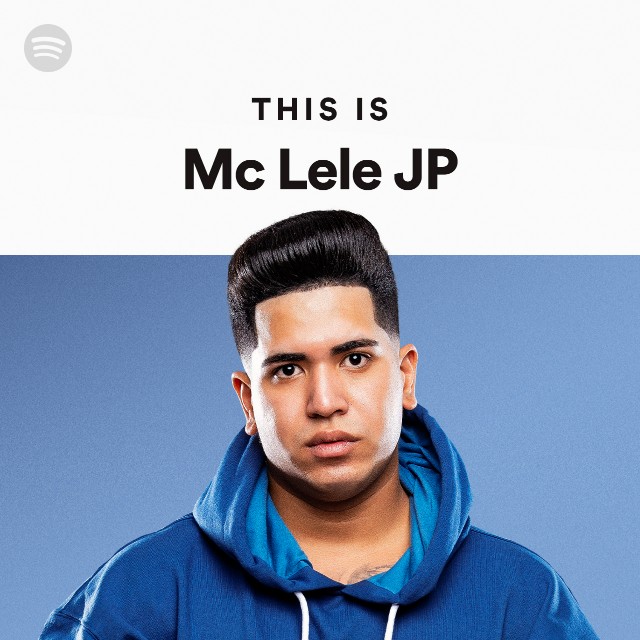 This Is Mc Lele JP - playlist by Spotify | Spotify
