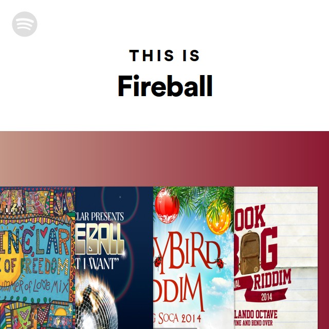 This Is Fireball - playlist by Spotify | Spotify