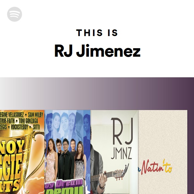 This Is RJ Jimenez - playlist by Spotify | Spotify