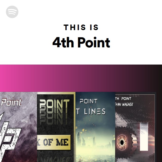 This Is 4th Point | Spotify Playlist