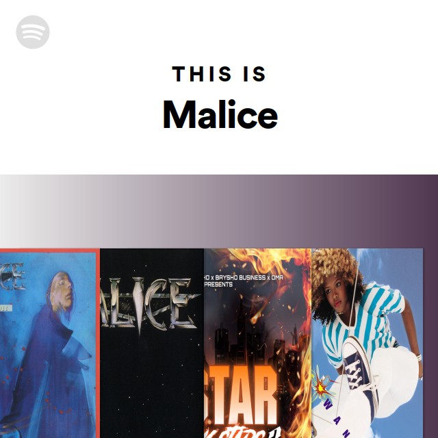 This Is Malice | Spotify Playlist