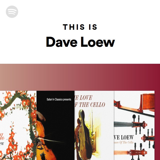 This Is Dave Loew - playlist by Spotify | Spotify