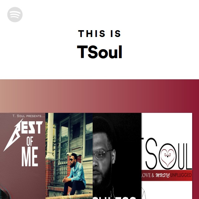 This Is TSoul - playlist by Spotify | Spotify