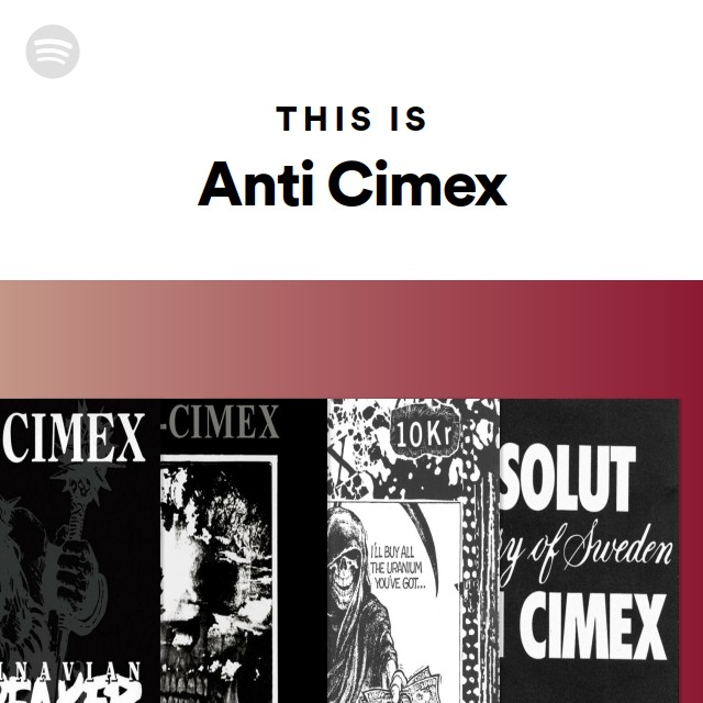 This Is Anti Cimex - playlist by Spotify | Spotify