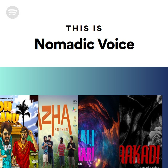 This Is Nomadic Voice | Spotify Playlist