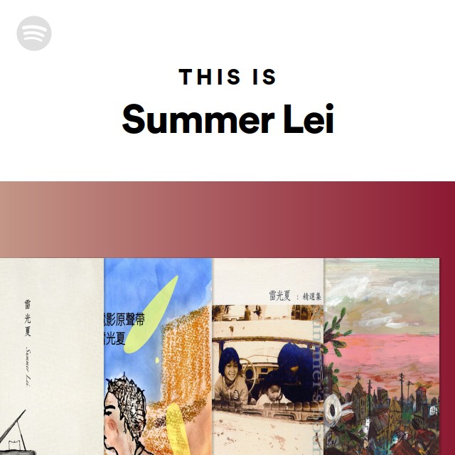 This Is Summer Lei - playlist by Spotify | Spotify