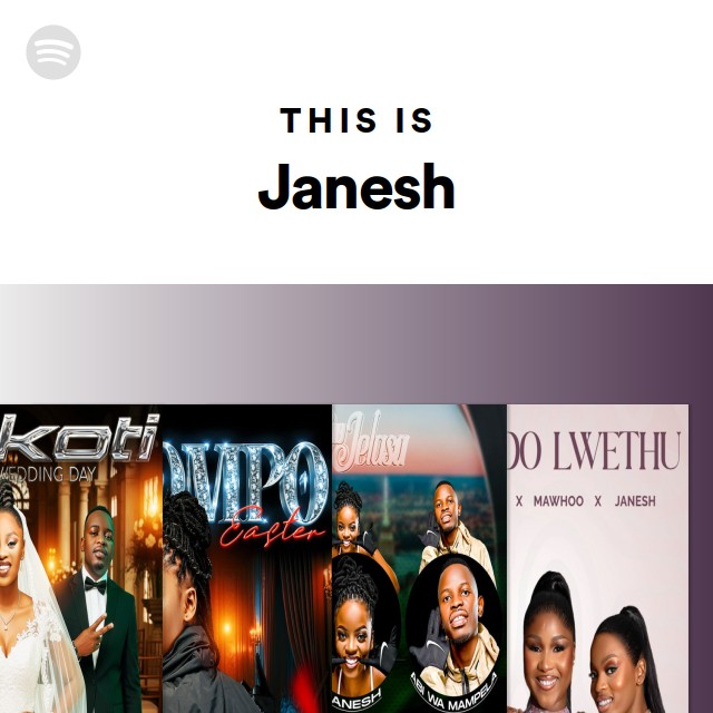 This Is Janesh - playlist by Spotify | Spotify