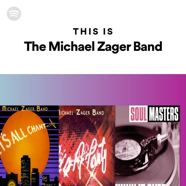 This Is The Michael Zager Band - playlist by Spotify | Spotify