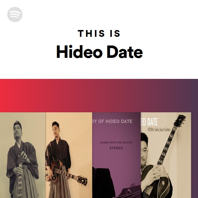 This Is Hideo Date - playlist by Spotify | Spotify
