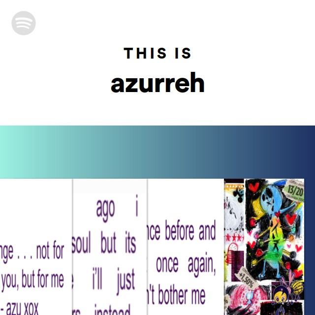 This Is azurreh - playlist by Spotify | Spotify