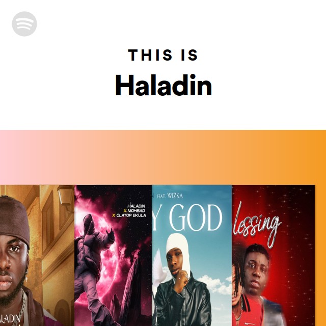 This Is Haladin | Spotify Playlist