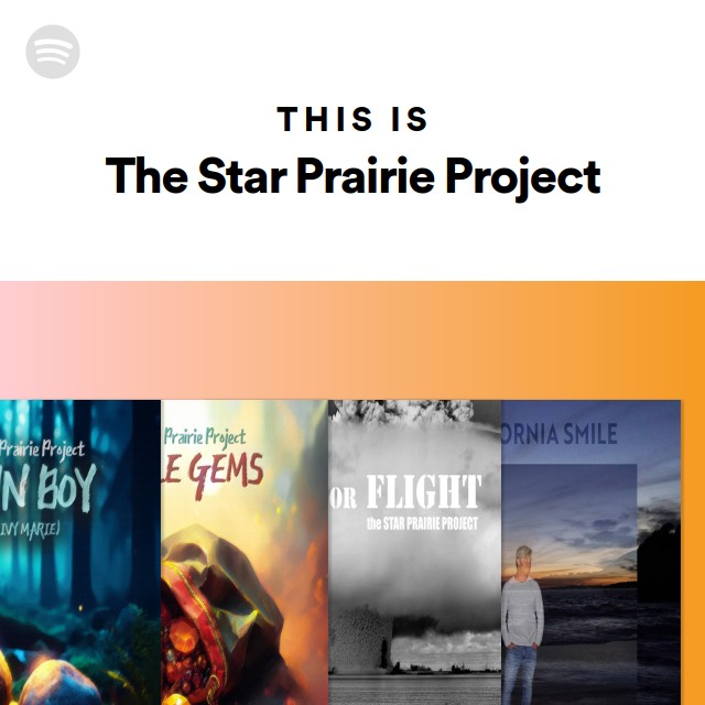 This Is The Star Prairie Project - playlist by Spotify | Spotify