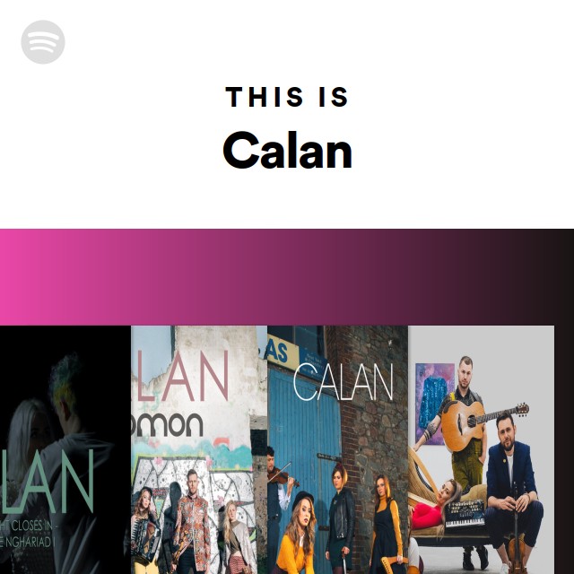 This Is Calan | Spotify Playlist