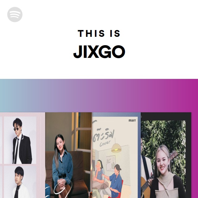 This Is JIXGO | Spotify Playlist