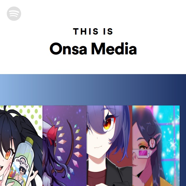 This Is Onsa Media - playlist by Spotify | Spotify