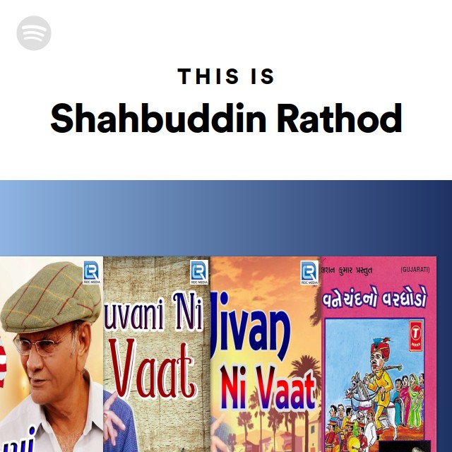 This Is Shahbuddin Rathod - playlist by Spotify | Spotify