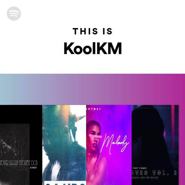 This Is KoolKM - playlist by Spotify | Spotify