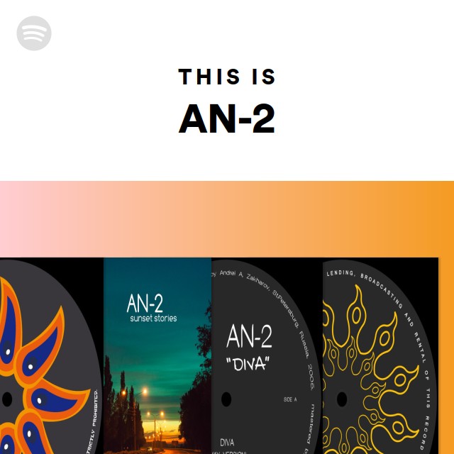 This Is AN-2 - playlist by Spotify | Spotify