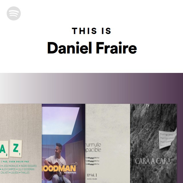 This Is Daniel Fraire | Spotify Playlist