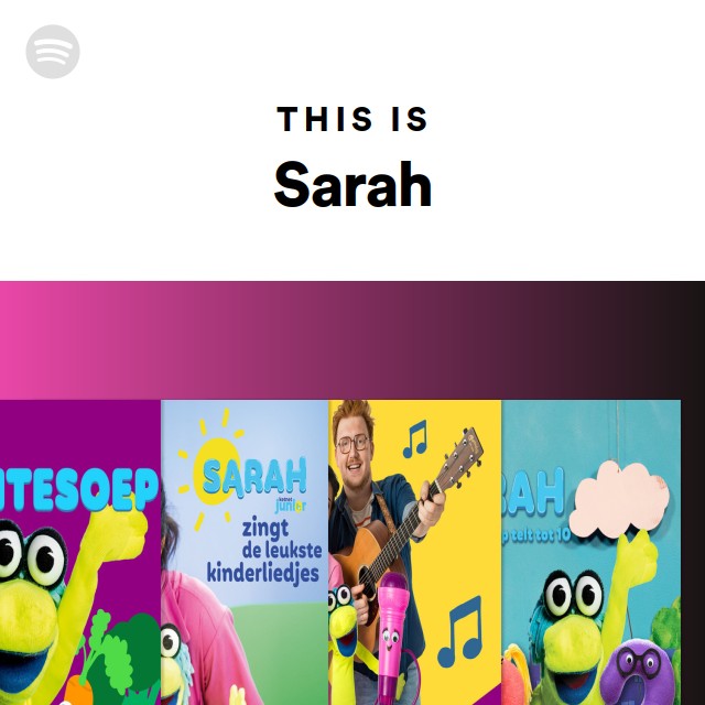 This Is Sarah | Spotify Playlist