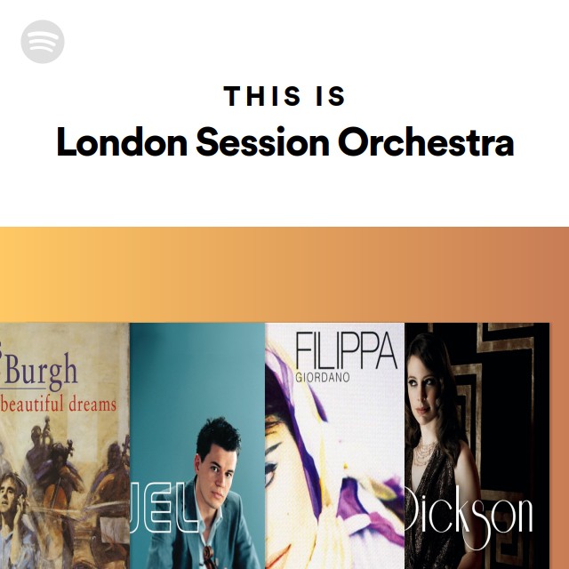 This Is London Session Orchestra - playlist by Spotify | Spotify