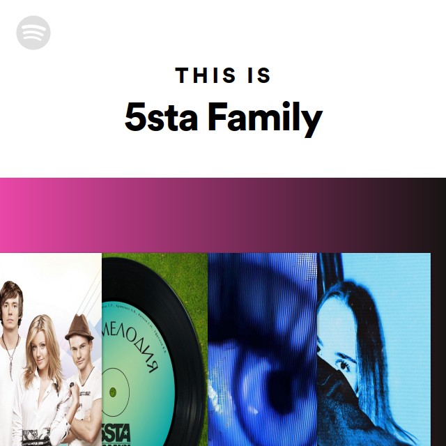 This Is 5sta Family - playlist by Spotify | Spotify