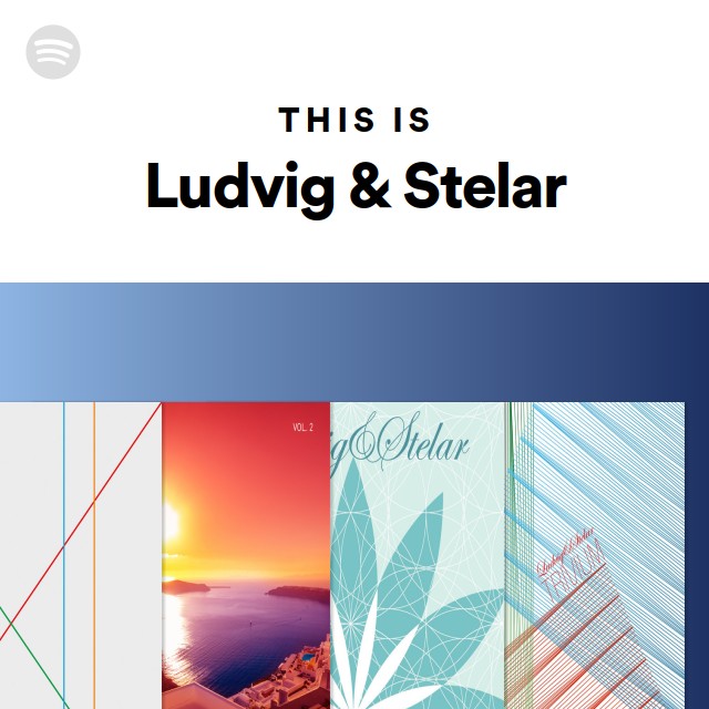 This Is Ludvig & Stelar - playlist by Spotify | Spotify