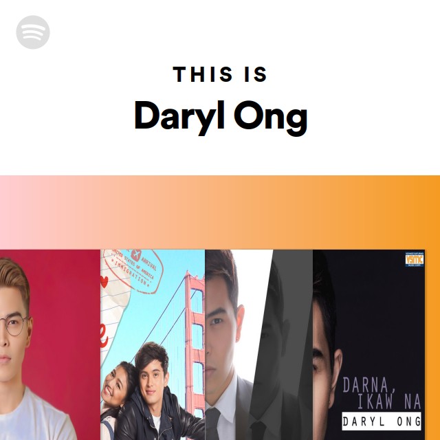 This Is Daryl Ong | Spotify Playlist