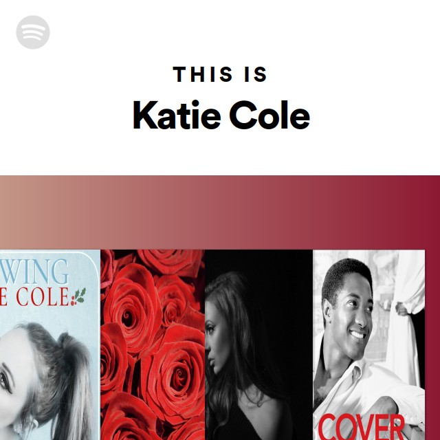 This Is Katie Cole - playlist by Spotify | Spotify