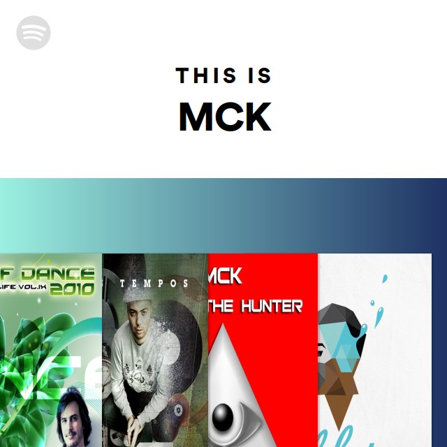 This Is MCK - playlist by Spotify | Spotify
