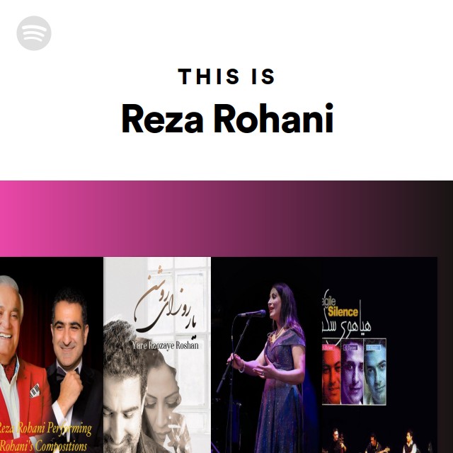This Is Reza Rohani | Spotify Playlist
