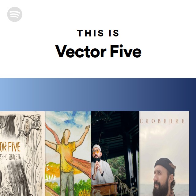 This Is Vector Five - playlist by Spotify | Spotify