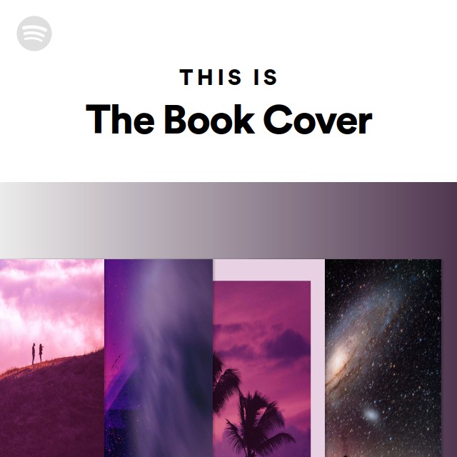 This Is The Book Cover - playlist by Spotify | Spotify