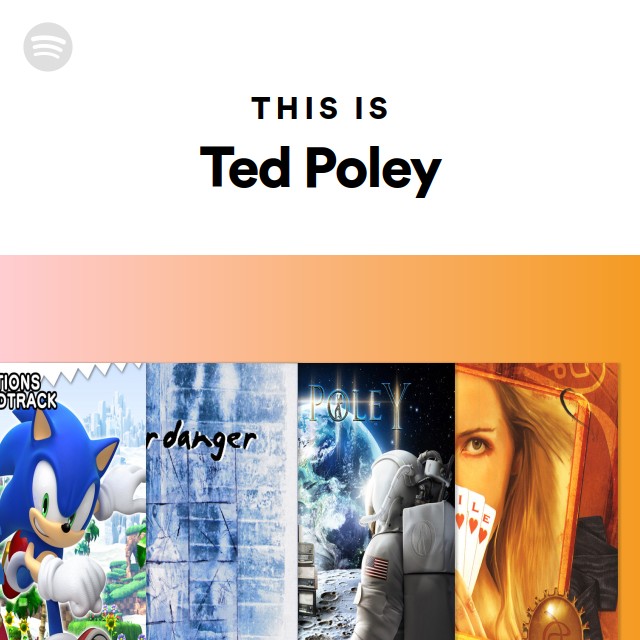 This Is Ted Poley - playlist by Spotify | Spotify
