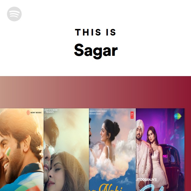 This Is Sagar - playlist by Spotify | Spotify