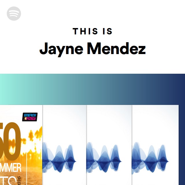 This Is Jayne Mendez - playlist by Spotify | Spotify